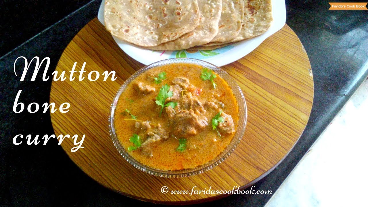 mutton bones curry | mutton bone soup | mutton recipe - Faridas Cook Book